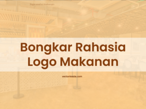 Bongkar Rahasia Logo Usaha Makanan untuk Sukseskan Bisnismu - Vectorinesia